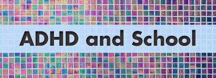 Kidshealth: ADHD and School | Akron Children's Hospital