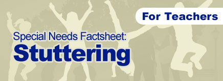 Kidshealth: Stuttering Factsheet (for Schools) | Akron Children's Hospital