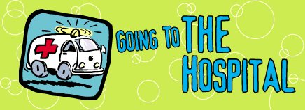 Kidshealth: Going to the Hospital | Akron Children's Hospital