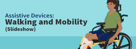 Kidshealth: Assistive Devices: Walking and Mobility (Slideshow) | Akron ...