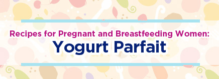 Kidshealth: Yogurt Parfait | Akron Children's Hospital