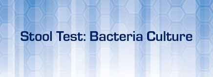 Kidshealth: Stool Test: Bacteria Culture | Akron Children's Hospital