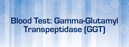 Kidshealth: Blood Test: Gamma-Glutamyl Transpeptidase (GGT) | Akron ...