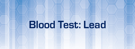 Kidshealth: Blood Test: Lead | Akron Children's Hospital