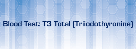 Kidshealth: Blood Test: T3 Total (Triiodothyronine) | Akron Children's ...