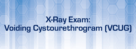 Kidshealth: Voiding Cystourethrogram (VCUG) | Akron Children's Hospital