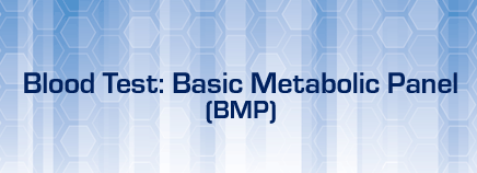 Kidshealth: Blood Test: Basic Metabolic Panel | Akron Children's Hospital