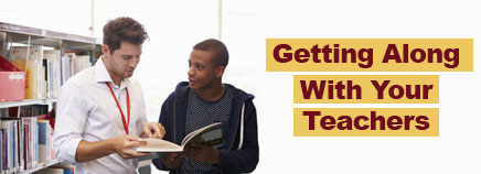 Kidshealth: Getting Along With Your Teachers | Akron Children's Hospital