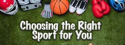 Kidshealth: Choosing the Right Sport for You | Akron Children's Hospital