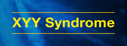 Kidshealth: XYY Syndrome | Akron Children's Hospital